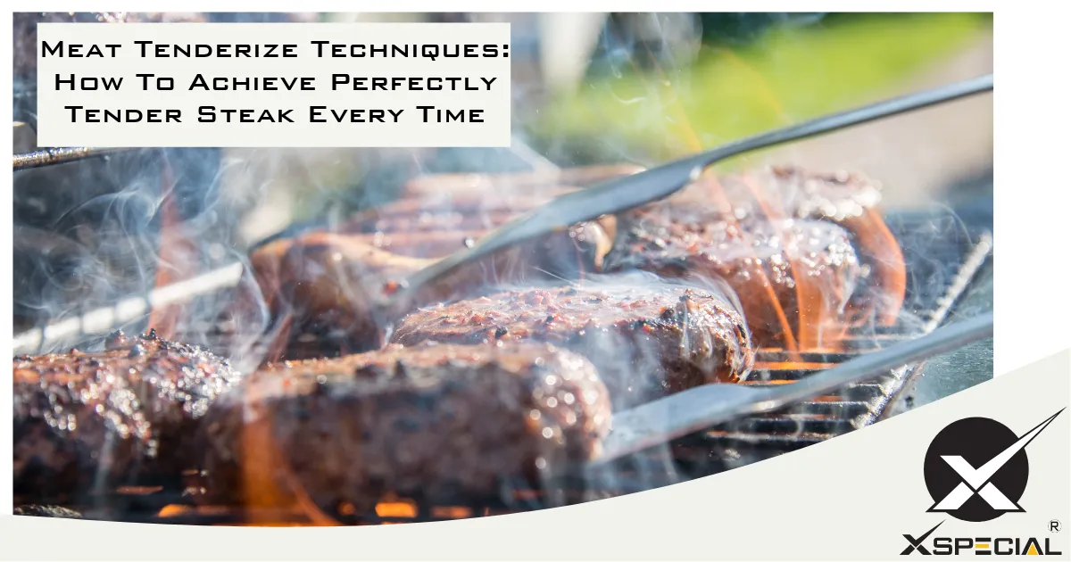 Meat Tenderize Techniques: How To Achieve Perfectly Tender Steak Every Time